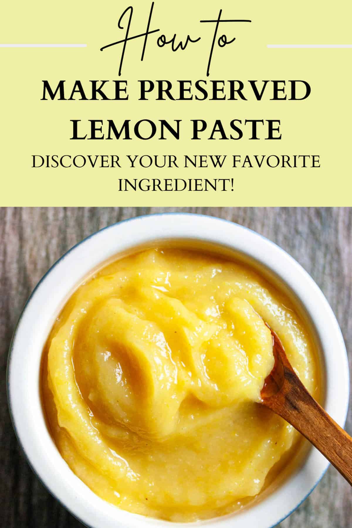 Preserved Lemons And Preserved Lemon Paste